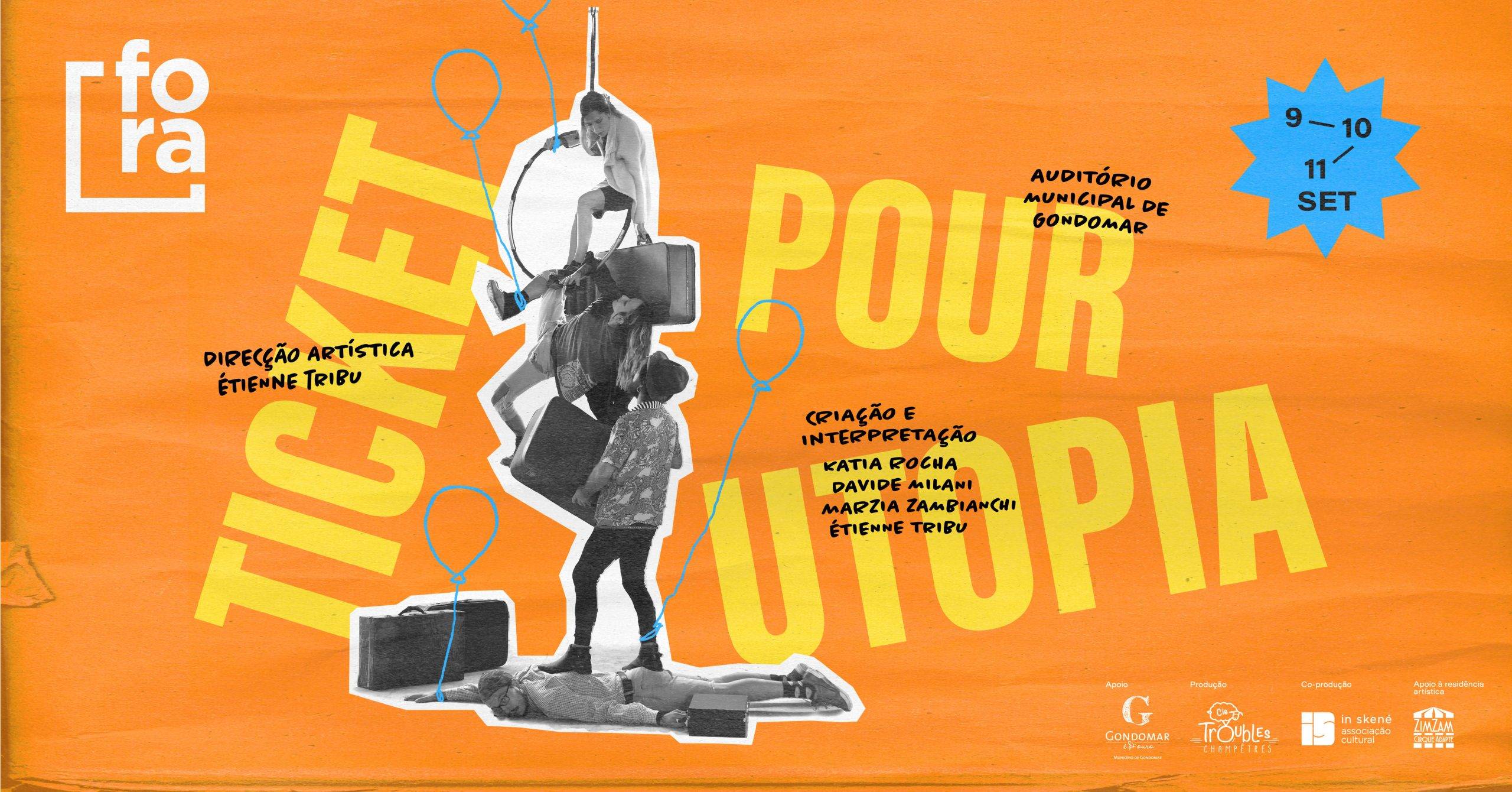 Ticket Pour Utopia - Câmara Municipal de Gondomar