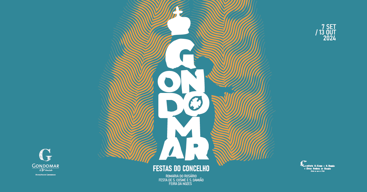 Festas do Concelho de Gondomar 2024 - Câmara Municipal de Gondomar